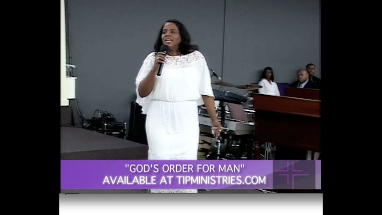 "God’s Order For Man" Part 2- Pastor Tamara Bennett - YouTube