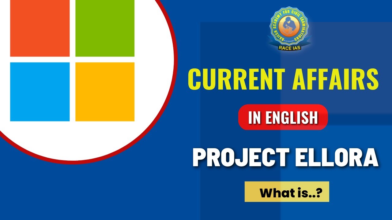 What is Microsoft’s Project ELLORA | Latest News | Current Affairs ...