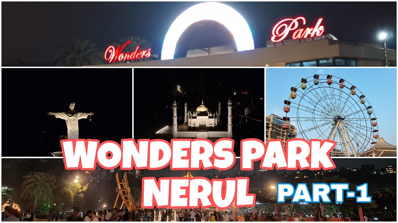 Wonders Park Nerul, Navi Mumbai | 1080p 60fps | FHD - YouTube