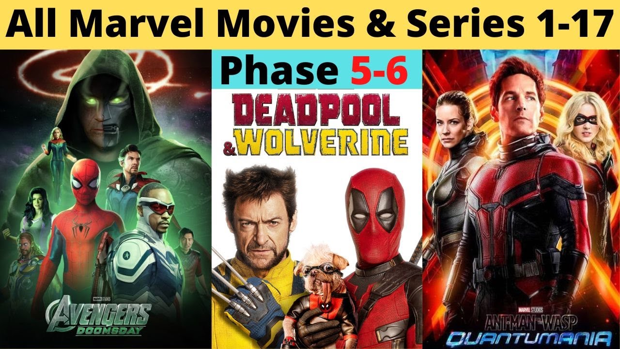 All Marvel Movies & Series Phase 5 & 6 | How to watch Marvel Movies ...