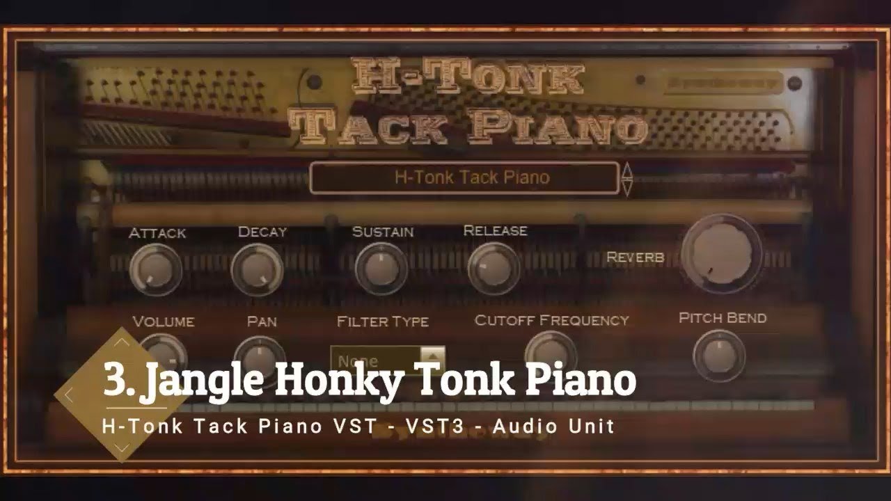 Preset#3 Virtual Jangle Honky Tonk Upright Piano VST VST3 Audio Unit ...