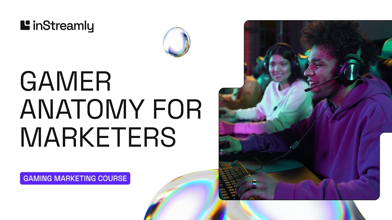 Everything marketers should know about gamers | Gaming Marketing Course ...