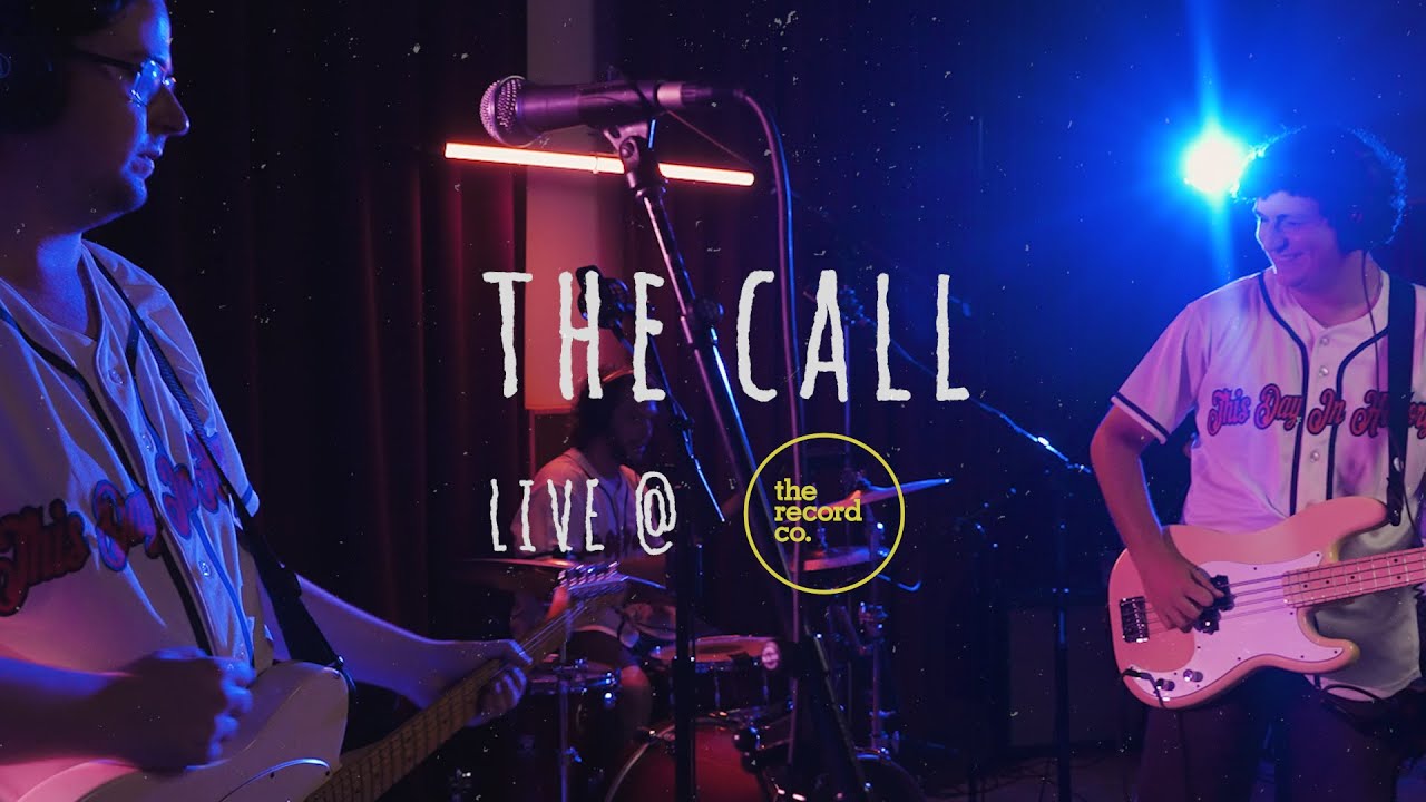 This Day in History - The Call (Live at The Record Co.) - YouTube