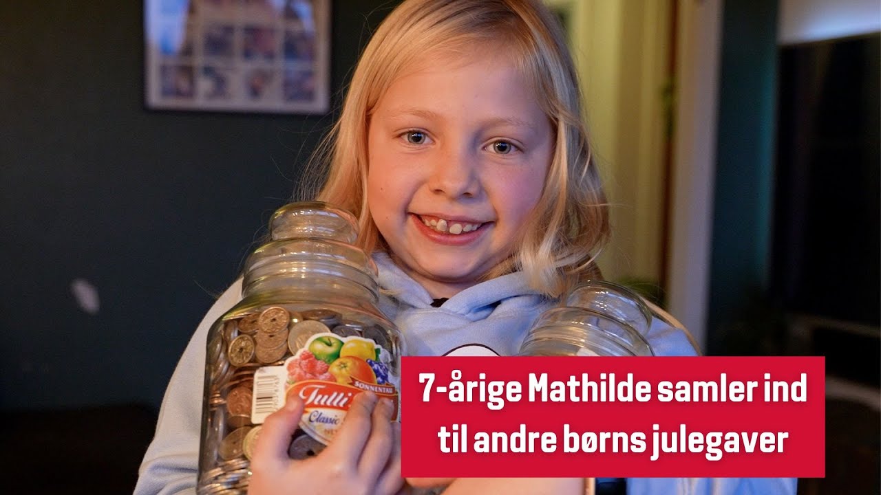 7-årige Mathilde samler ind til andre børns julegaver - YouTube