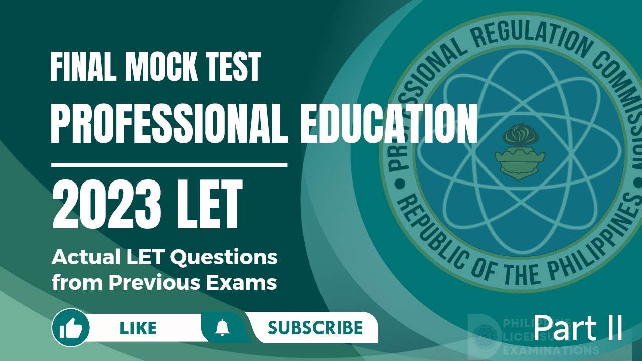 LET 2023 PROFESSIONAL EDUCATION Part II - YouTube