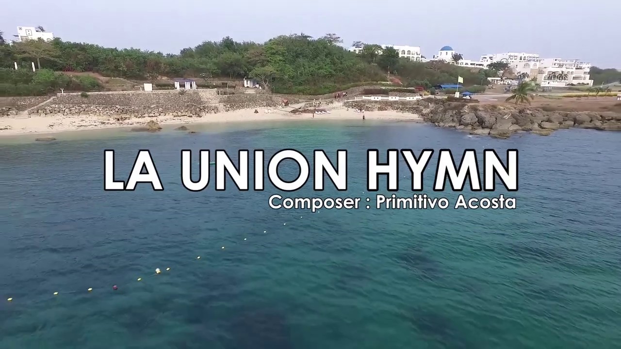 La Union Hymn 2020 - YouTube