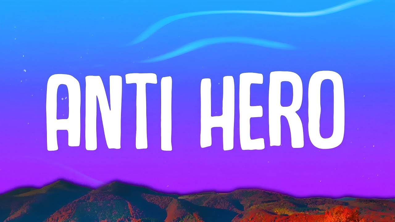 Taylor Swift - Anti Hero ( Lyrics) | Cloudy - YouTube