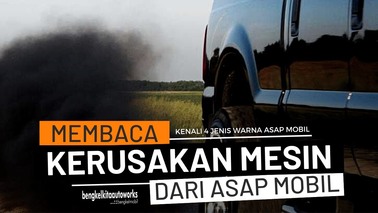 MOBIL CHEVROLET BERASAP!! KENALI GEJALA KERUSAKAN MESIN MOBIL DARI ...