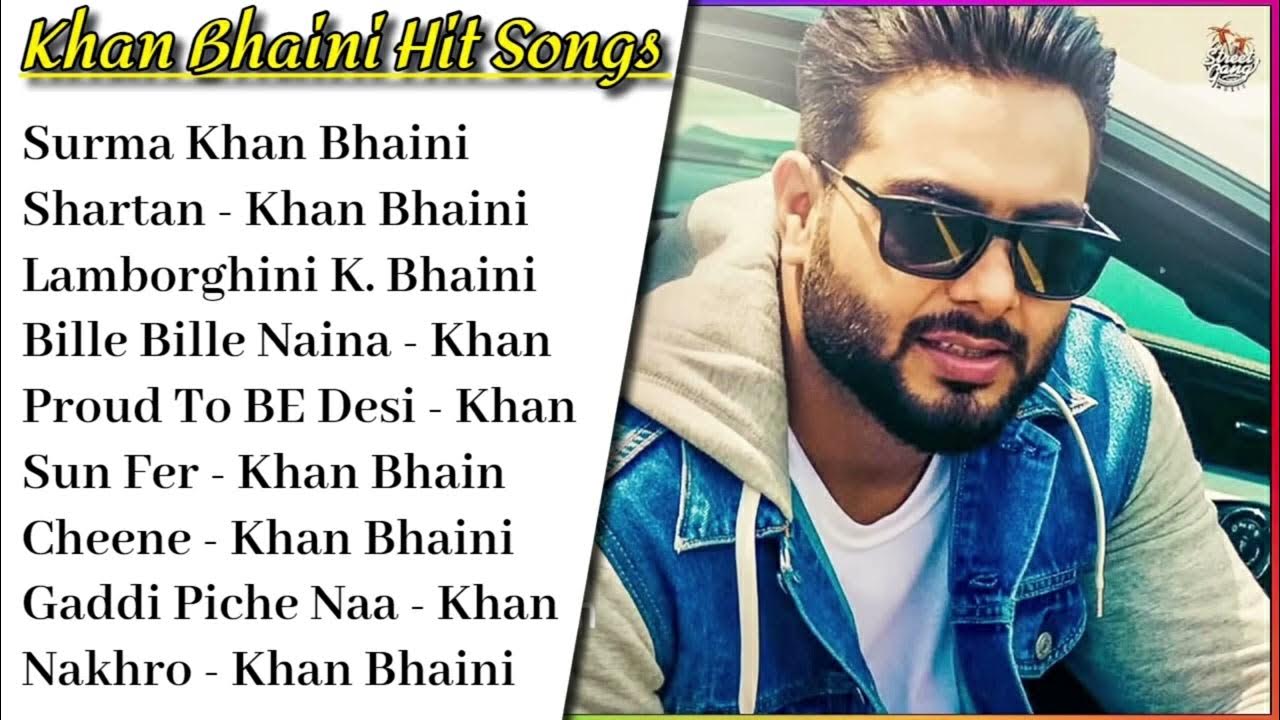 Khan Bhaini All Songs | Khan Bhaini New Punjabi Songs | Best Of Khan ...