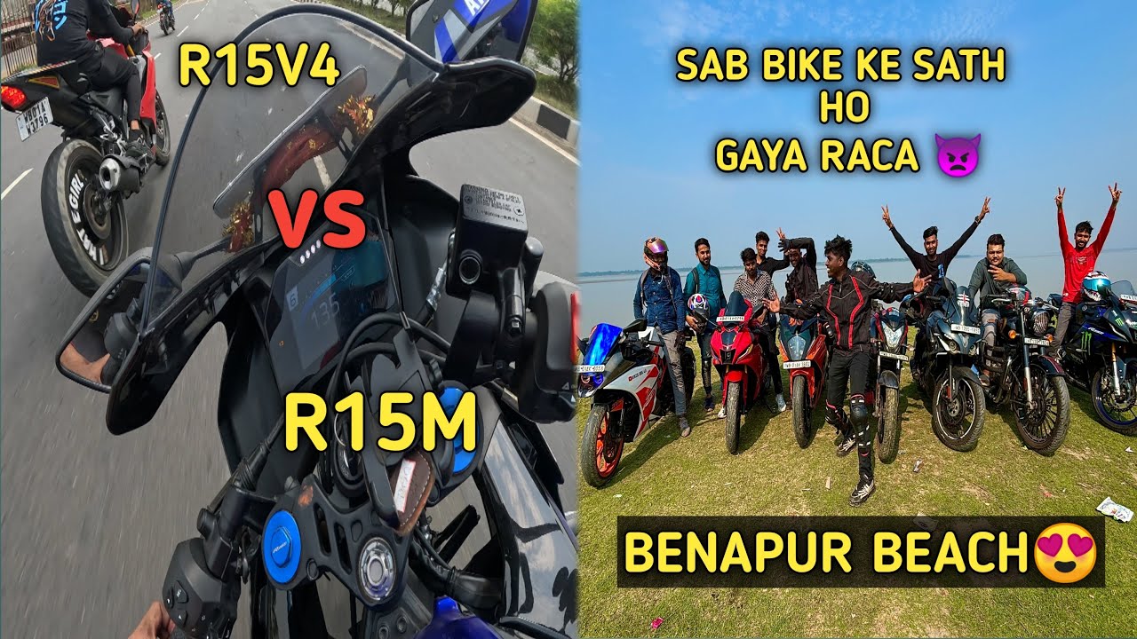 R15 v4 vs R15m race | benapur beach bike ride | Sab Bike ke Sath ho ...