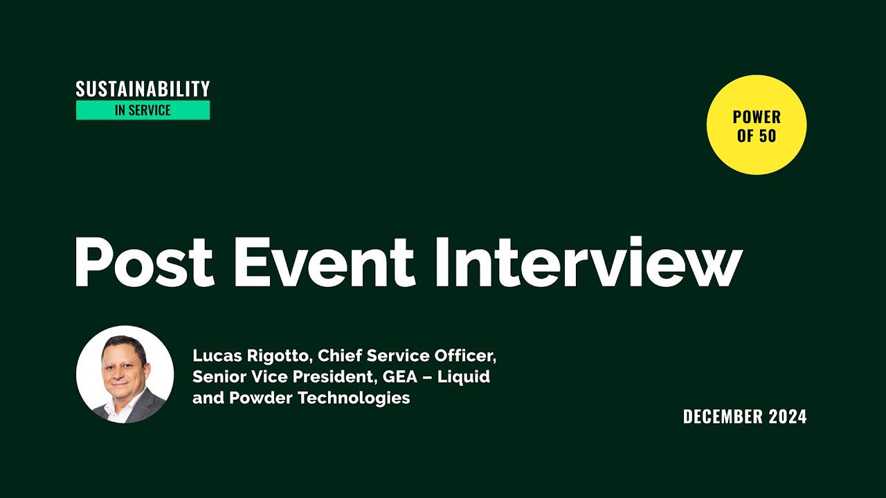 Post event interview with Lucas Rigotto, GEA – Liquid & Powder ...