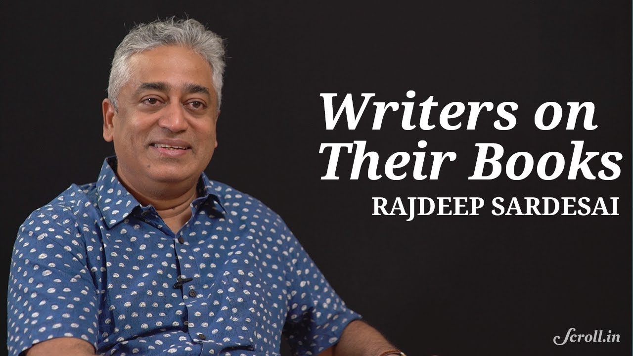 Writers On Their Books | Rajdeep Sardesai - YouTube