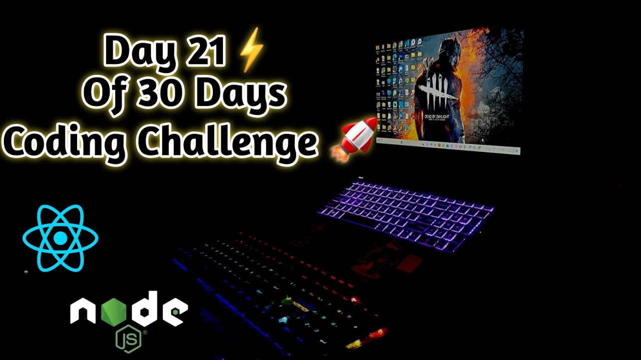 Day 21 Of 30 Days Challenge Coding Technology Tech Webdeveloper Engineering Project