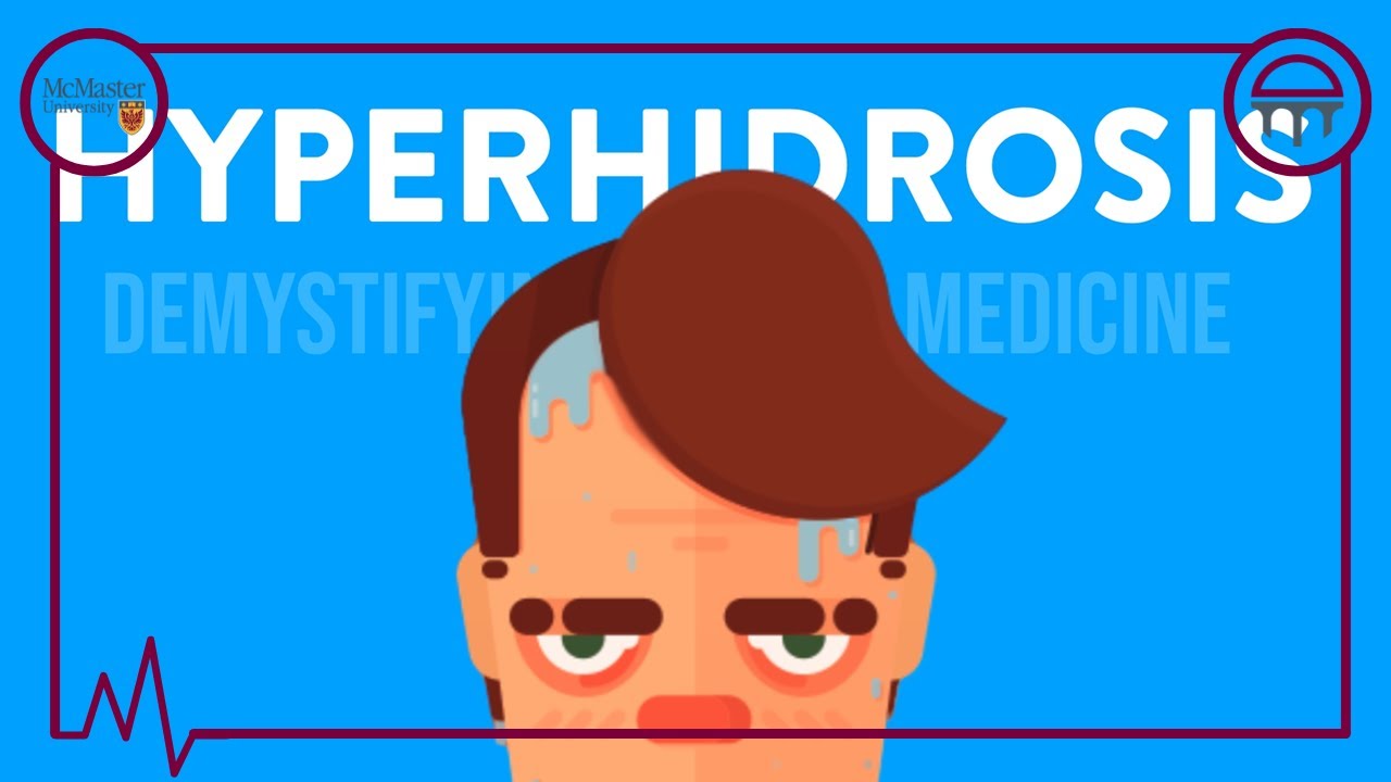Sweating Too Much – Hyperhidrosis - YouTube