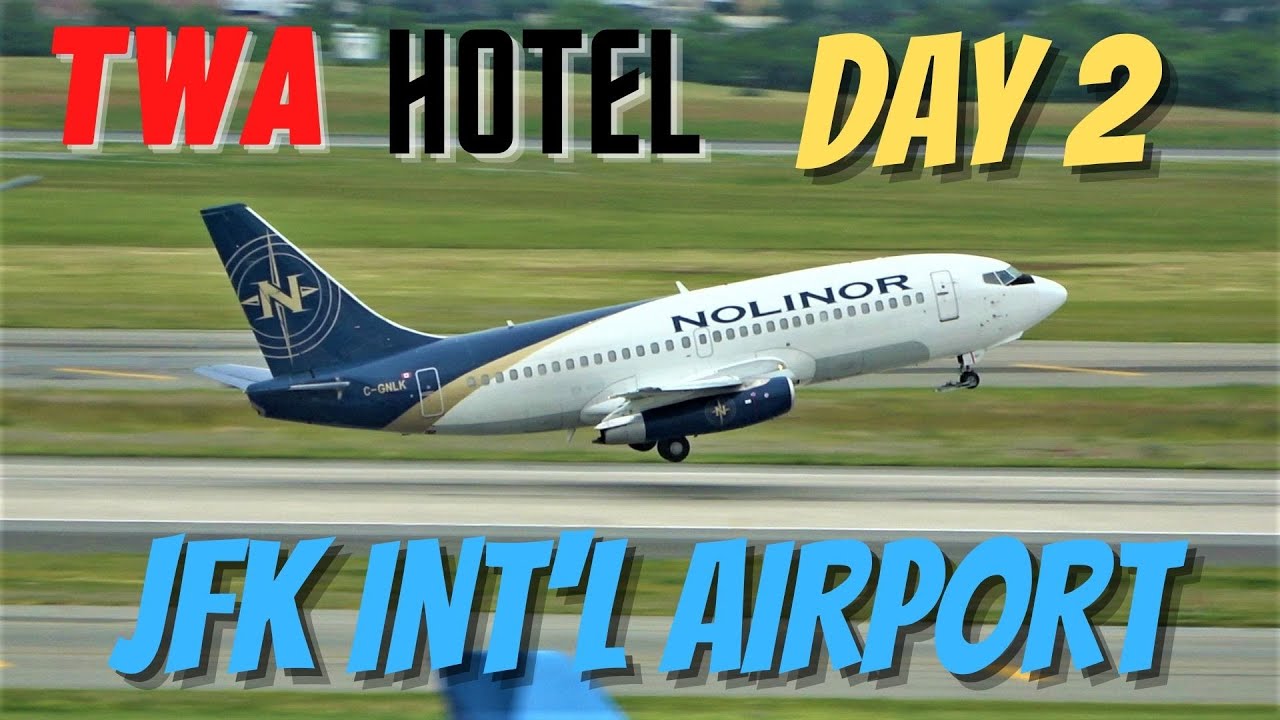4K PLANE SPOTTING DAY 2 #TWA HOTEL B737-JURASSIC JFK INTL AIRPORT ...