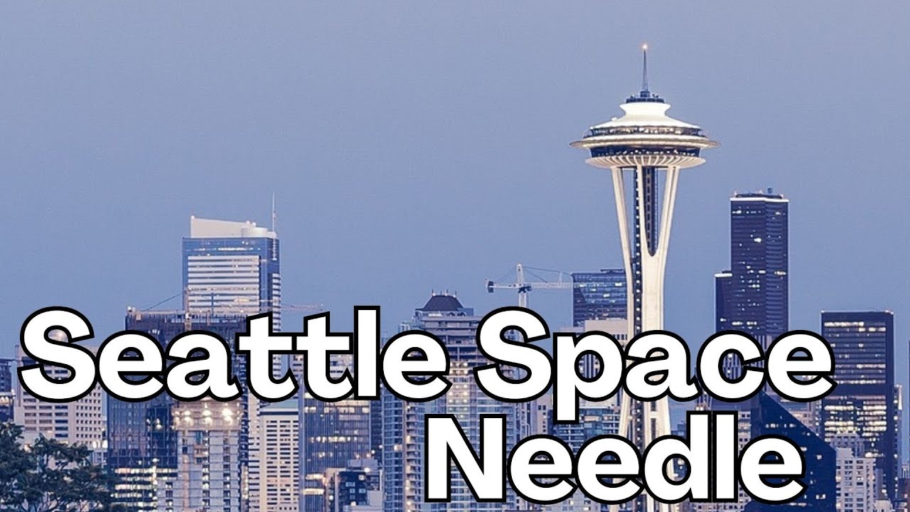 Things you should know about the Seattle Space Needle in Seattle WA USA ...