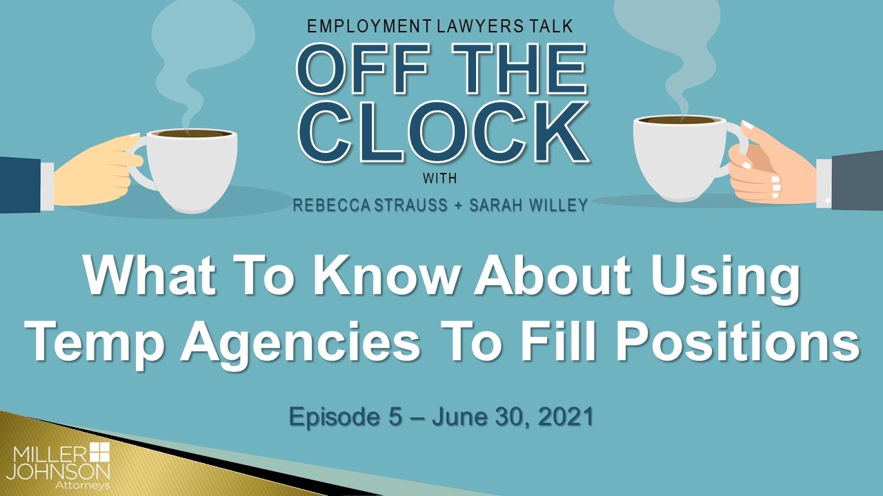 What To Know About Using Temp Agencies To Fill Jobs At Your Company. Ep ...