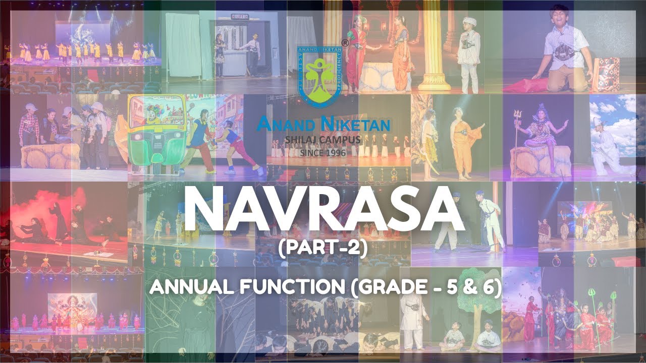 NAVRASA (PART-2) - ANNUAL FUNCTION (GRADE - 5 & 6) - YouTube