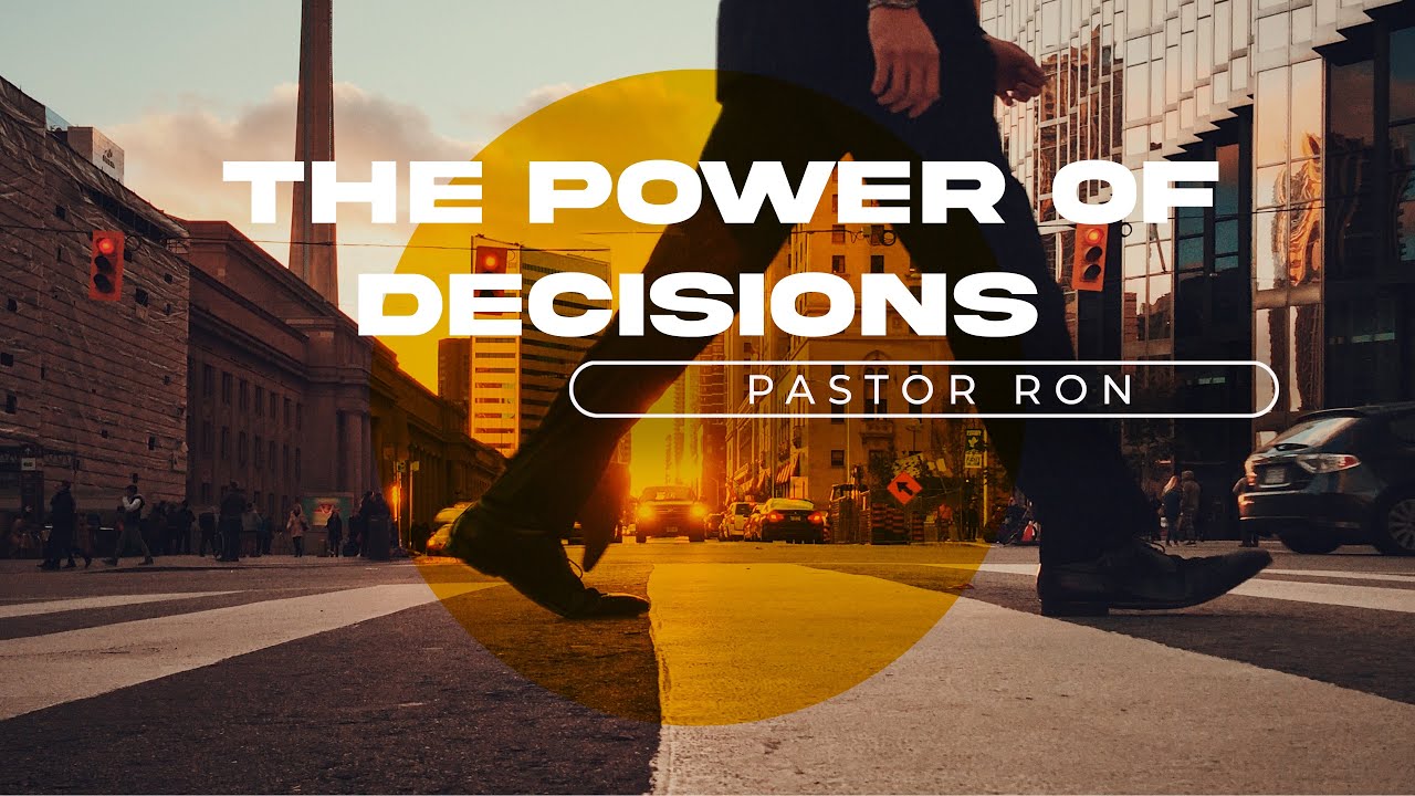 Sunday Morning with Pastor Ron Vietti - "The Power of Decisions" - YouTube