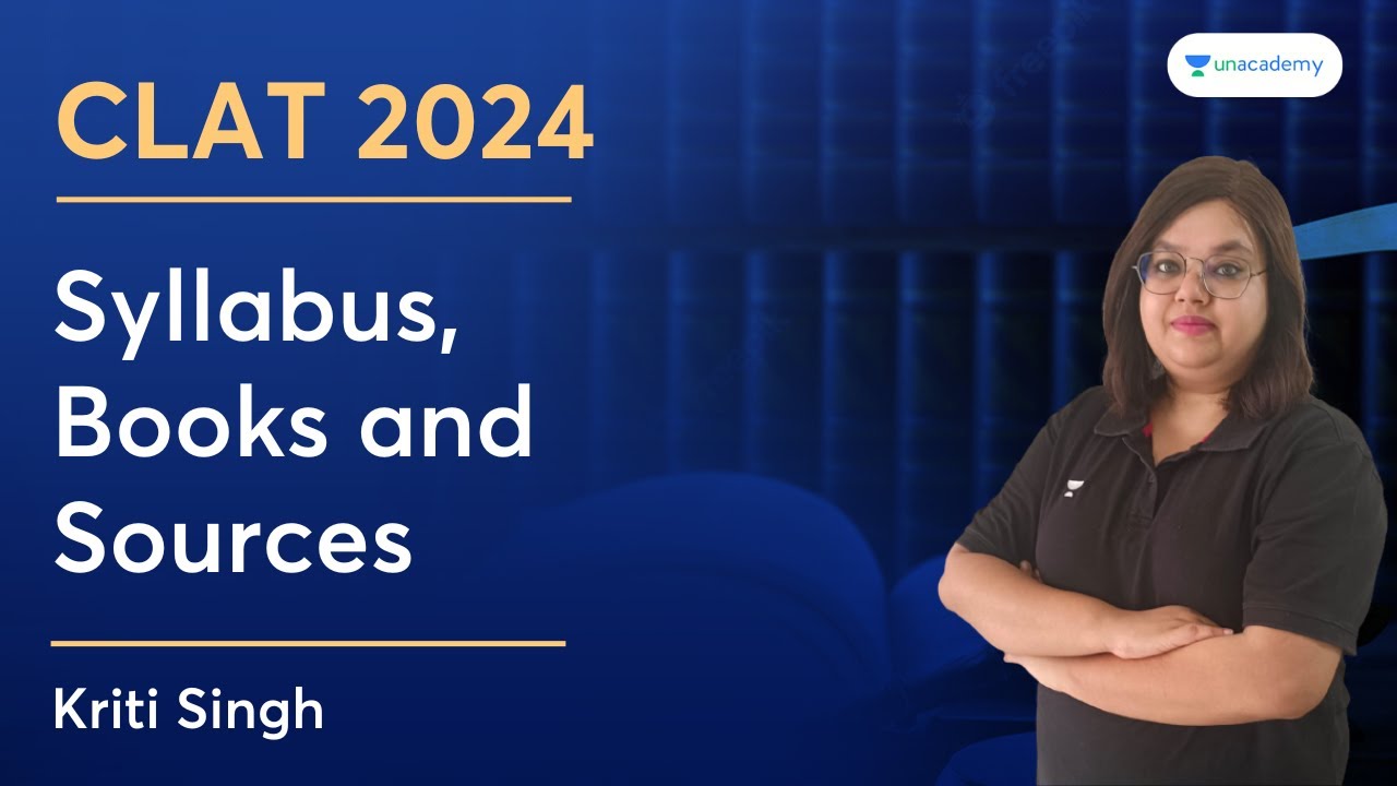 Syllabus l Books and Sources l CLAT 2024 | Kriti Singh - YouTube