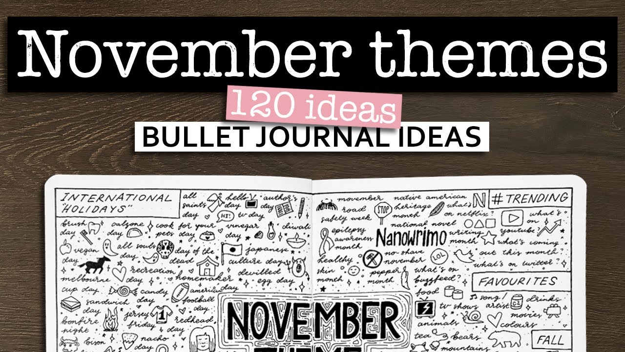 November Bullet Journal Theme Ideas 💜 +120 bullet journal ideas - YouTube