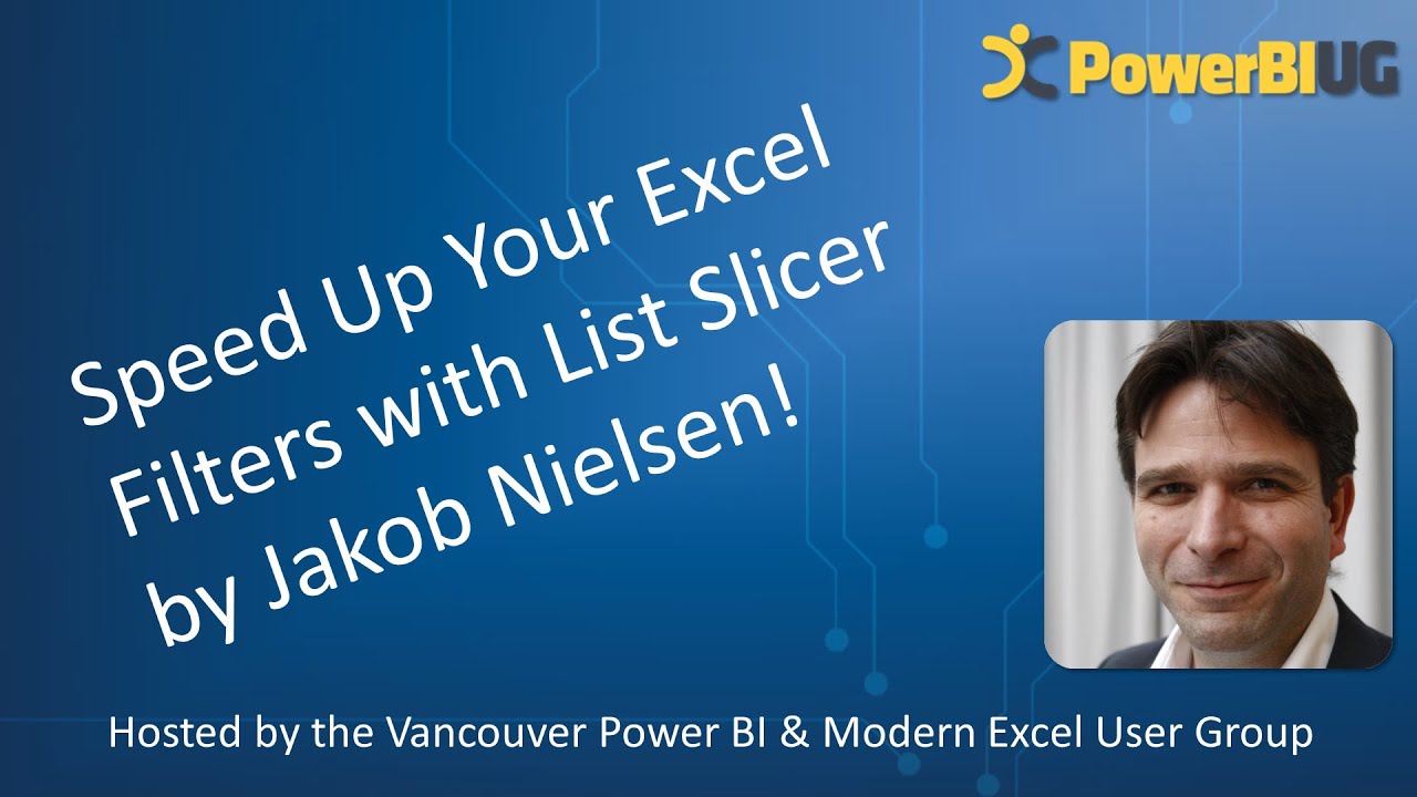 Speed Up Your Excel Filters with List Slicer | Jakob Nielsen - VanPUG Excel Ed - Jun 2024 - YouTube