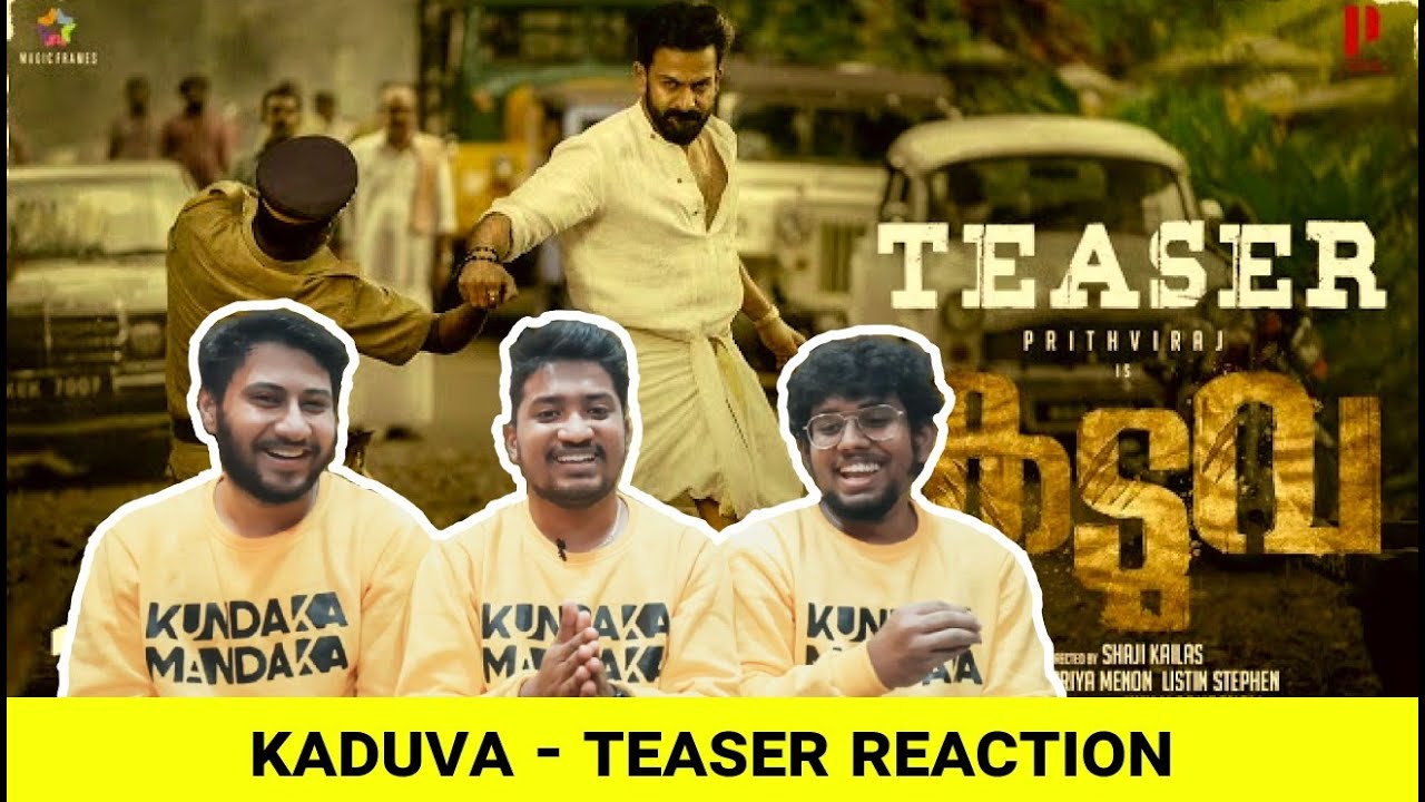 Kaduva - Official Teaser [ Reaction ] | Prithviraj Sukumaran | Shaji ...