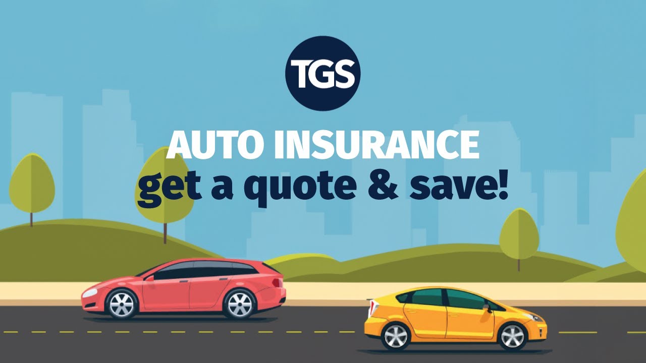 Ultimate Auto Insurance: TGS Insurance - YouTube