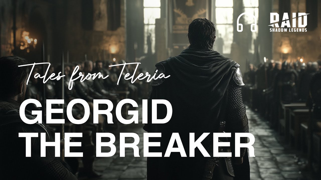 Georgid the Breaker. RAID: Tales from Teleria. - YouTube
