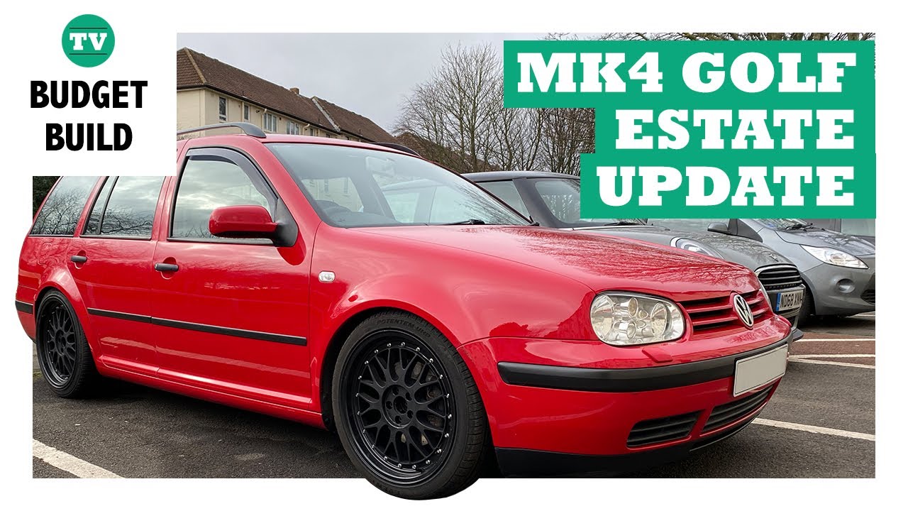 Budget Build - MK4 Golf Estate Build Update - YouTube