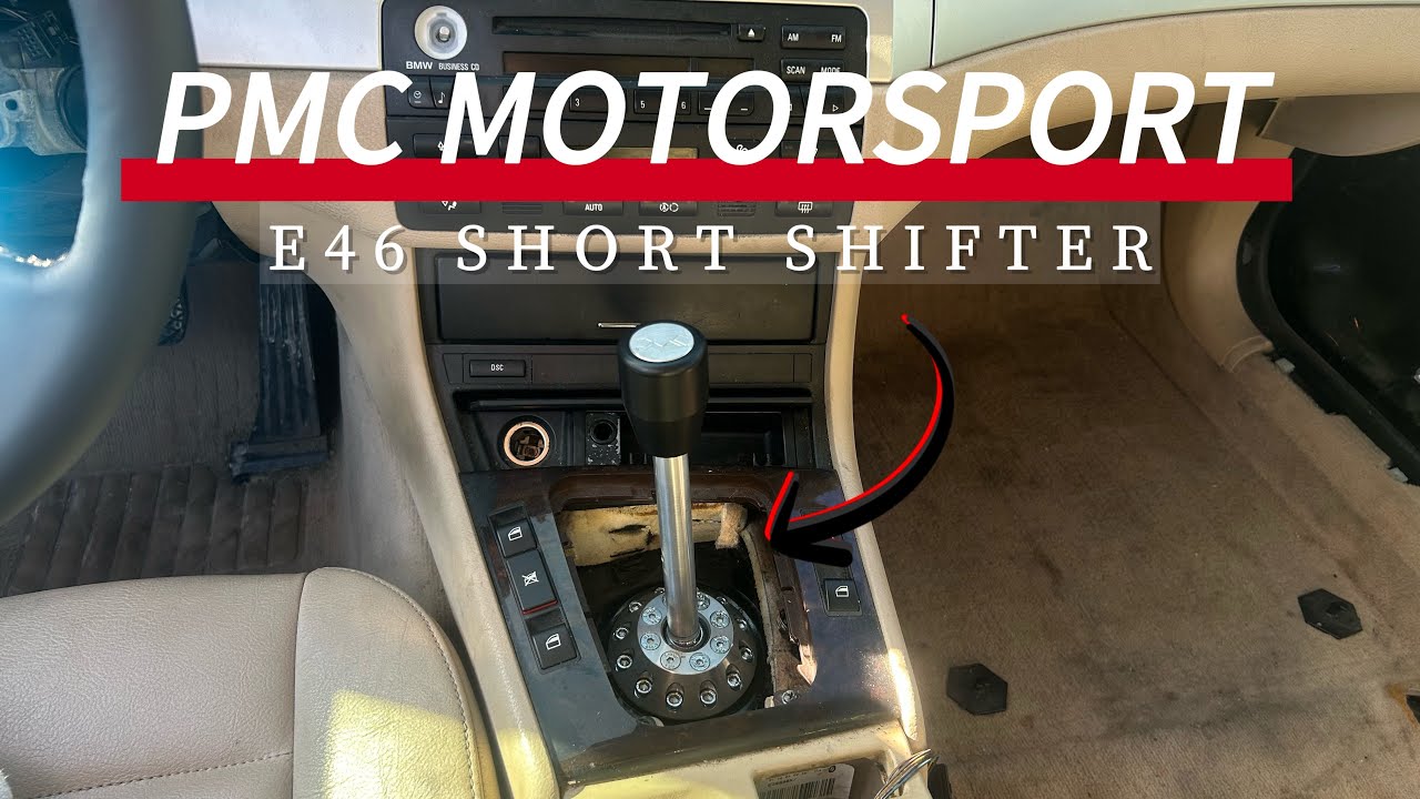 E46 PMC Short Shifter Installation - DIY - YouTube