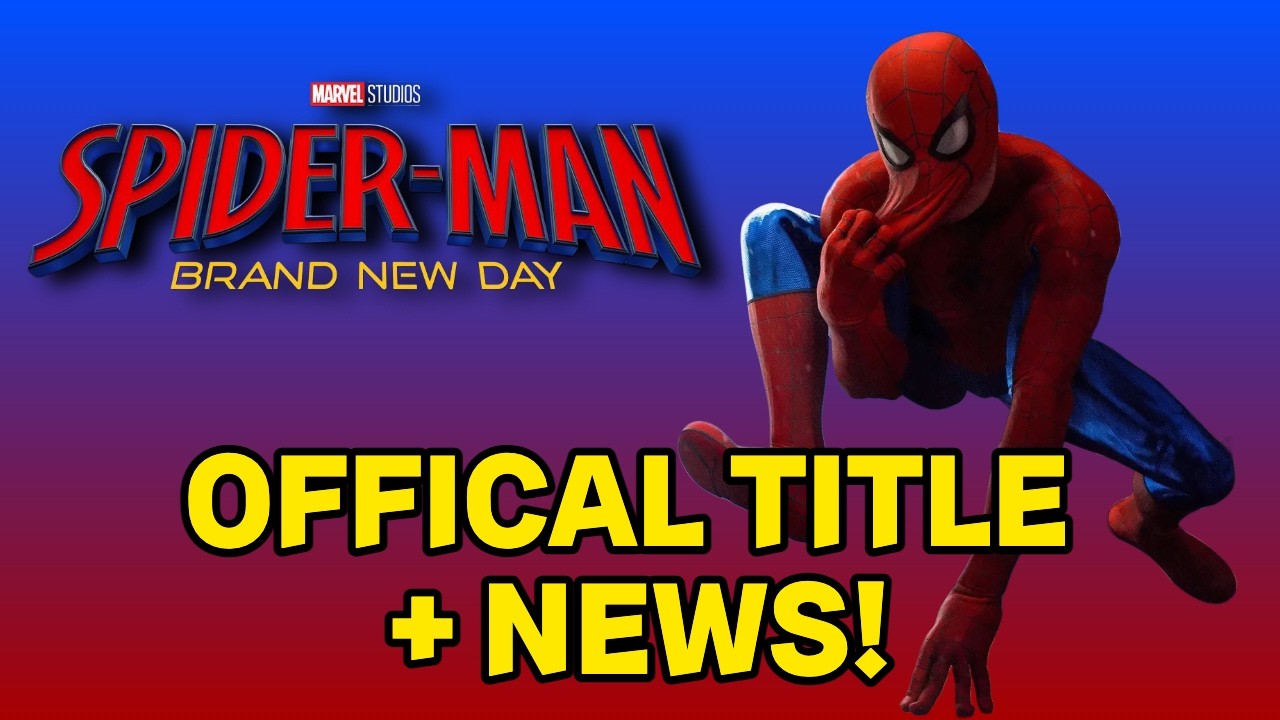 SPIDER MAN 4 OFFICIAL TITLE + STORY DETAILS REVEALED! - Cinemacon 2025 ...