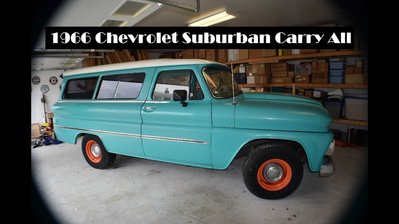 1966 Chevrolet Suburban Carry All - YouTube