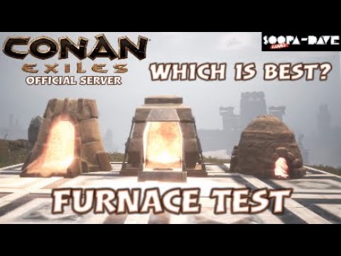 Conan Exiles Furnace Test Which Is Best - YouTube