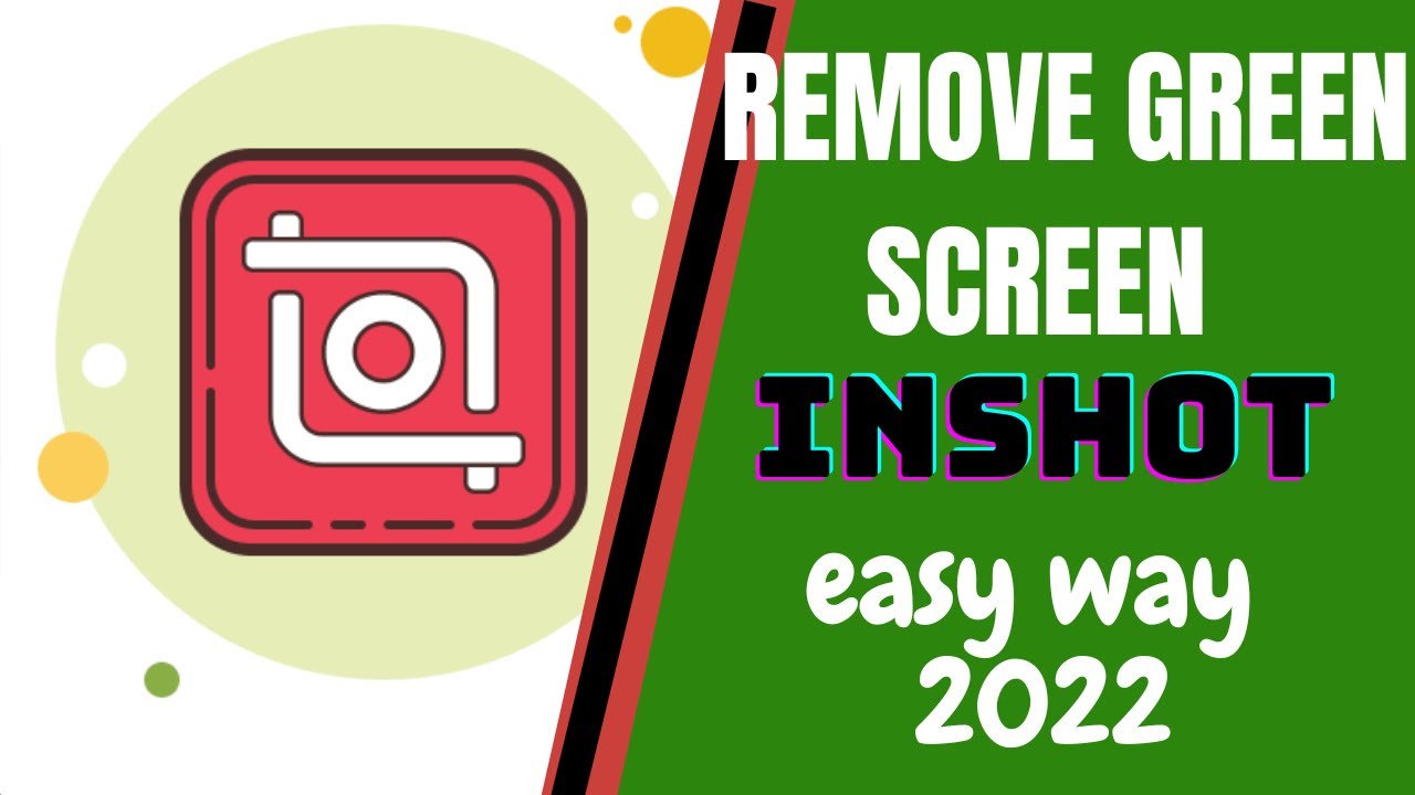 How to Remove Green Screen In Inshot Hindi | Inshot Chroma Key Tutorial ...