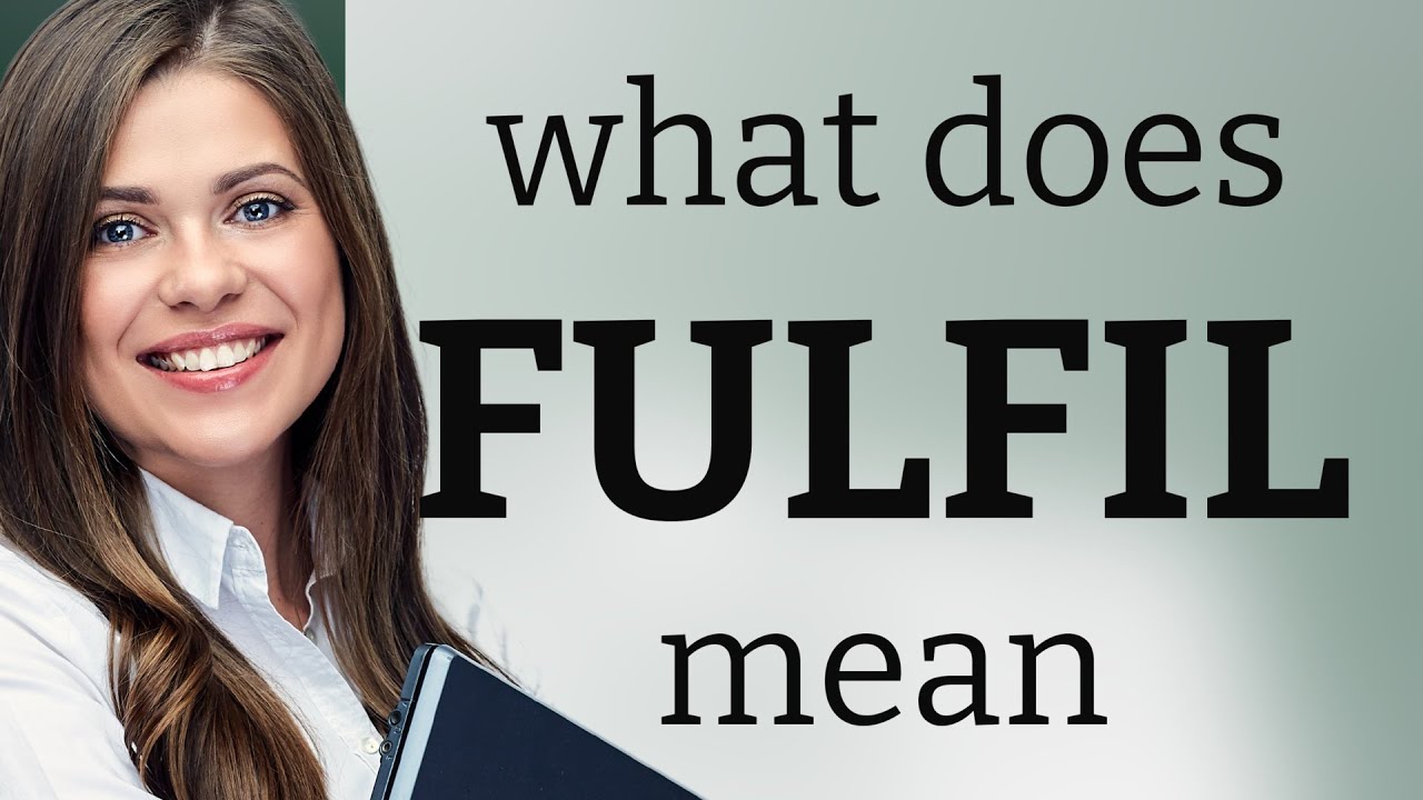 Fulfil | what is FULFIL definition - YouTube