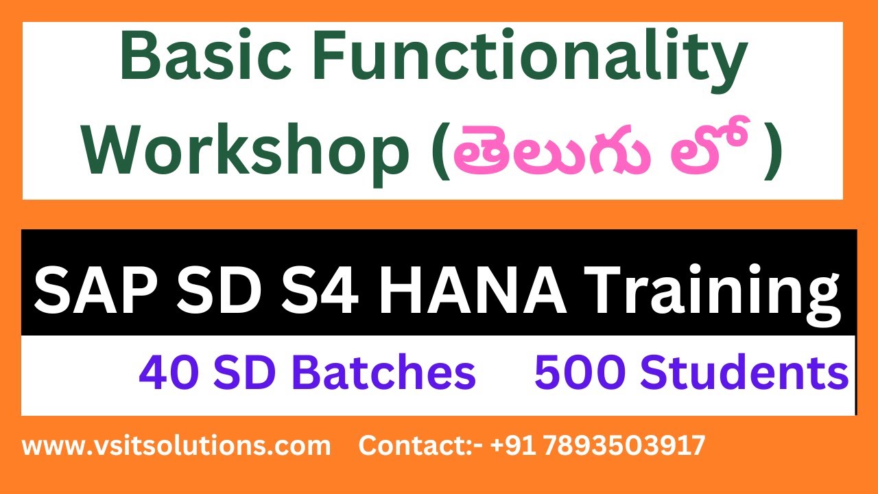 SAP SD Basic Functionality Workshop | SAP SD S4 HANA Course | SAP SD in Telugu | SAP SD by Veera ...