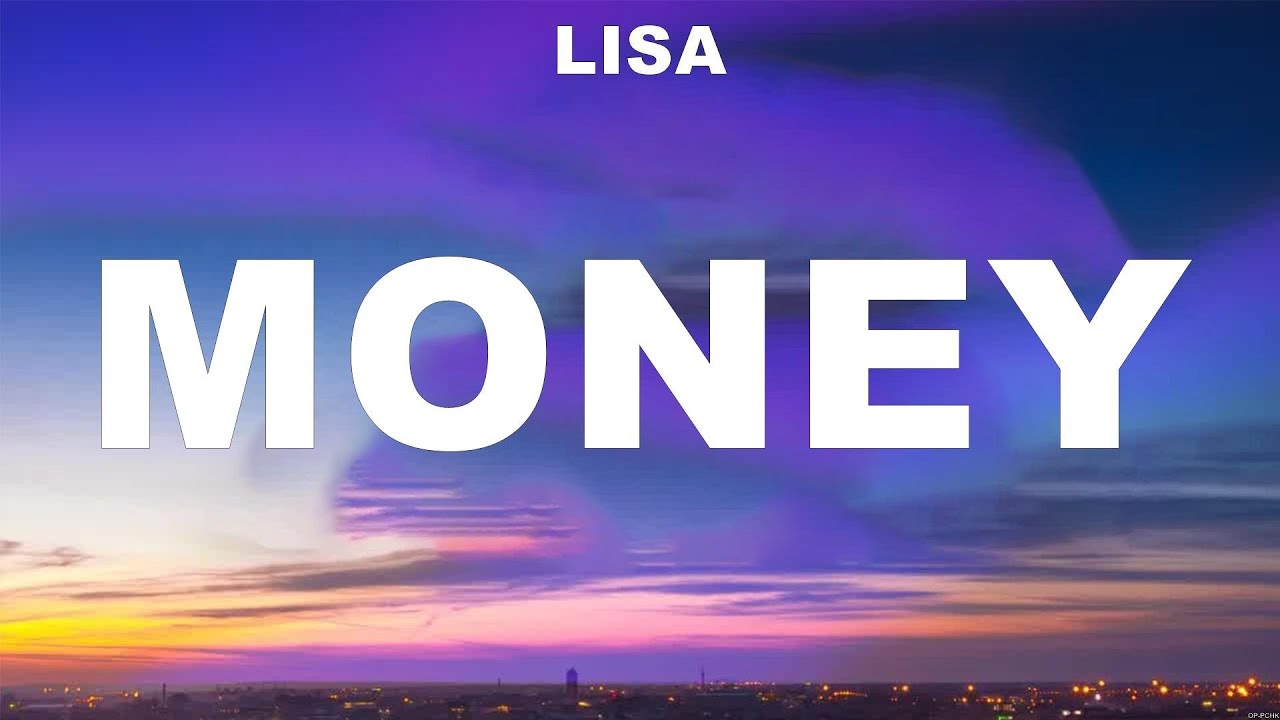 LISA - MONEY (Lyrics) Sech, Daddy Yankee, TRINIX x Rushawn - YouTube