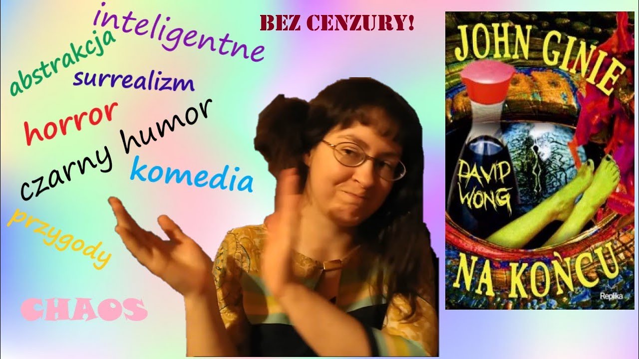 "JOHN GINIE NA KOŃCU" David Wong (Jason Pargin ...