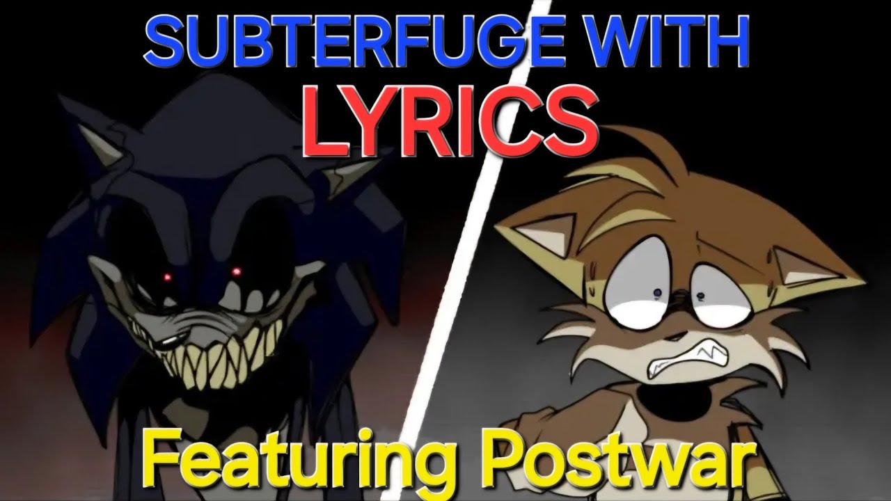 FNF Subterfuge - WITH LYRICS [Ft. Postwar] (Sonic Legacy) - YouTube