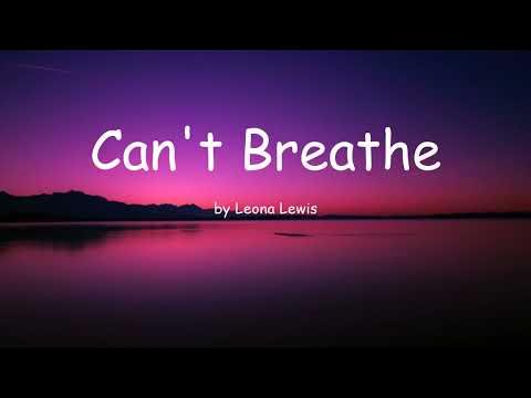 Can't Breathe by Leona Lewis (Lyrics) - YouTube