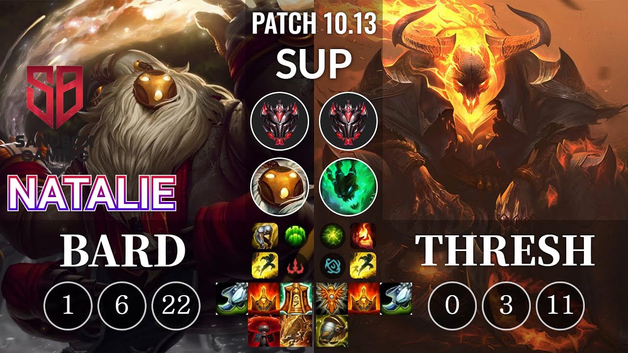 SB Natalie Bard vs Thresh Sup - KR Patch 10.13 - YouTube