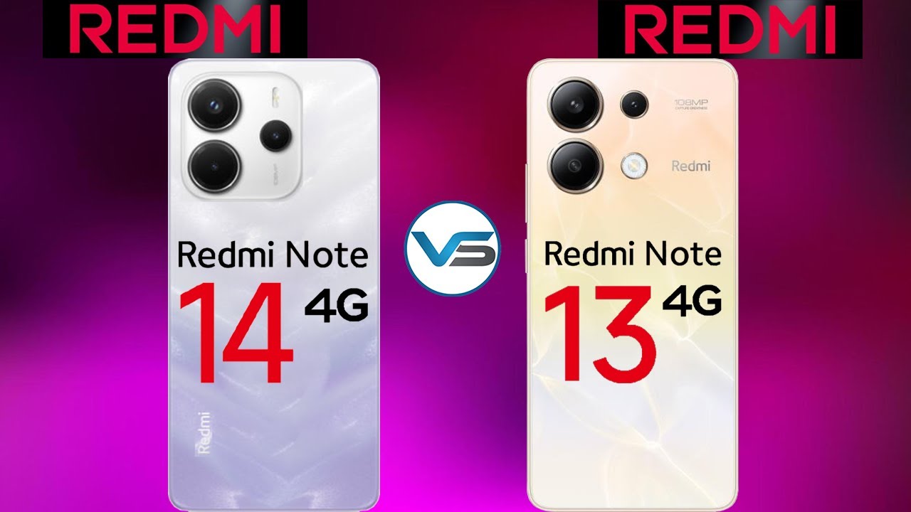 Redmi Note 14 4G VS Redmi Note 13 4G | Redmi Note 13 4G VS Redmi Note ...