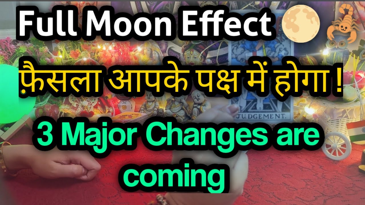 Full Moon Effect 🌝 ️‍🔥🦂Major Changes are coming 💏⚡🍁all signs collective timeless reading - YouTube