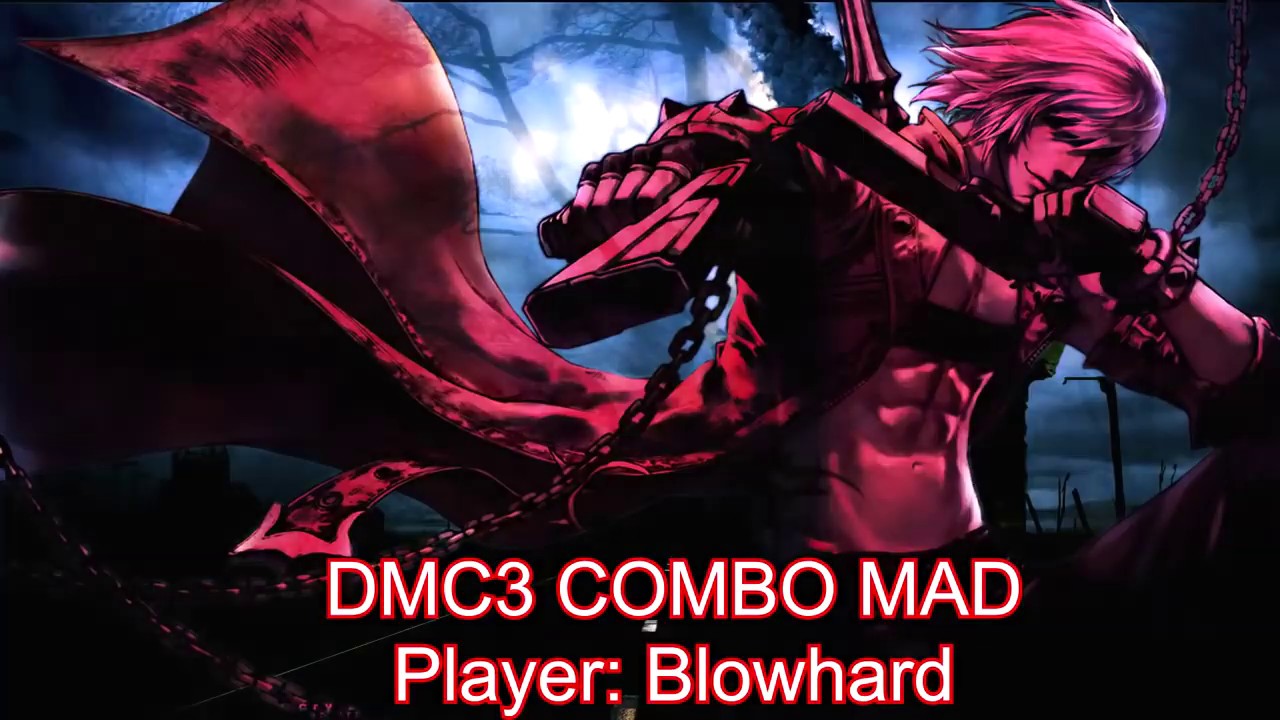 Devil May Cry 3 COMBO MAD by Blowhard - YouTube