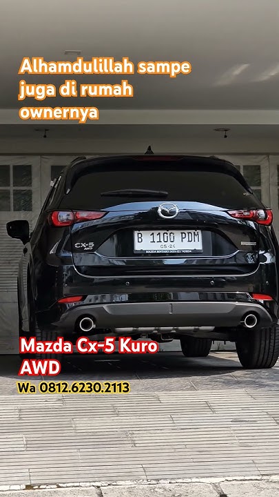 sampai juga di rumah konsumennya. Mazda Cx-5 Kuro AWD #mazdaindonesia #mazdacx5 #mazdacx3 # ...