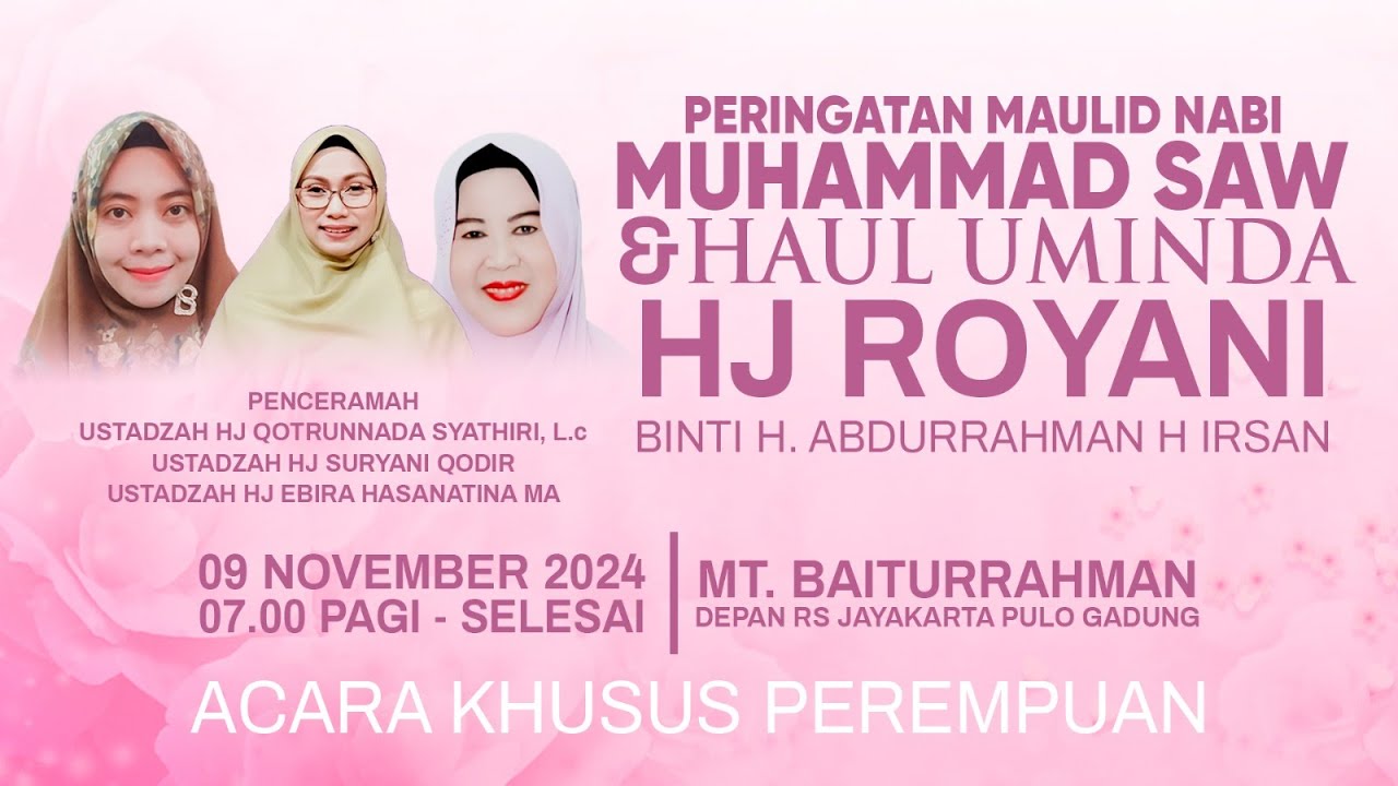 🔴 LIVE | Peringatan Maulid Nabi Muhammad SAW & Haul Uminda Hj Royani ...