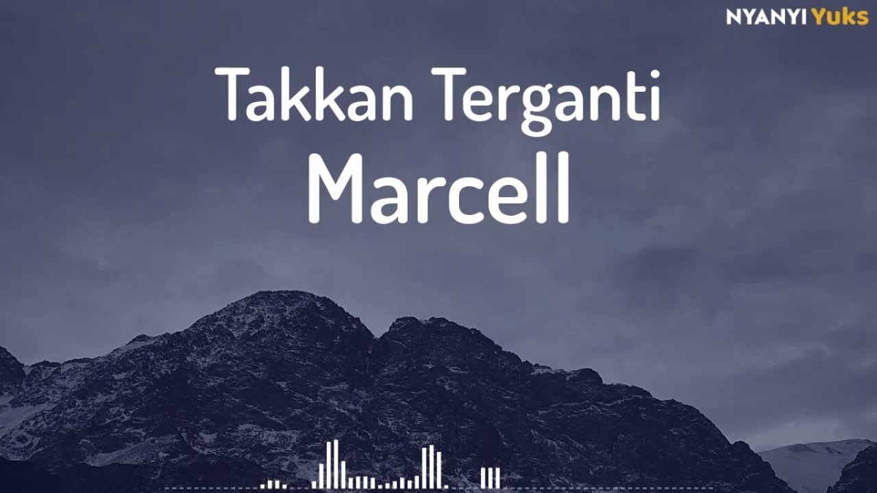 Marcell - Takkan Terganti ( Lirik dan Chord ) - YouTube