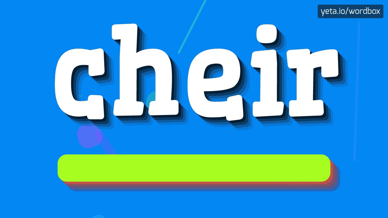 CHEIR - HOW TO PRONOUNCE IT!? - YouTube