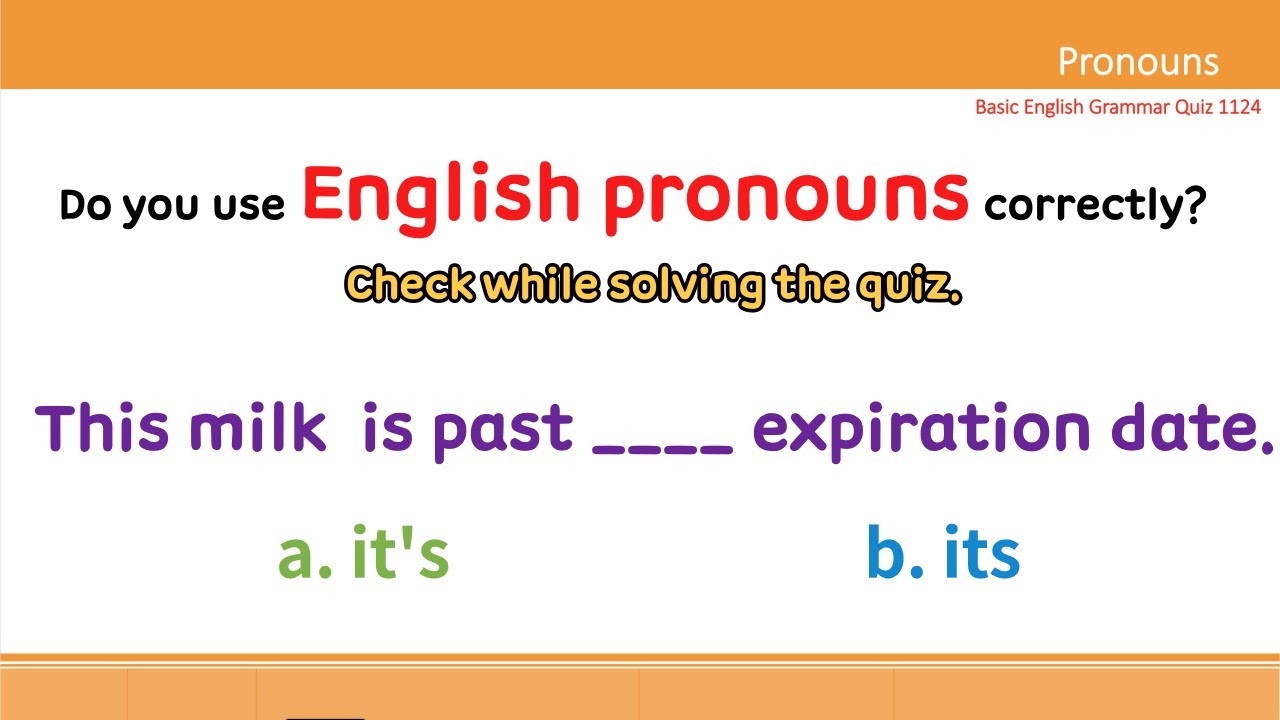 [Pronouns] 30+English Grammar Quiz I Do you use English Pronouns ...